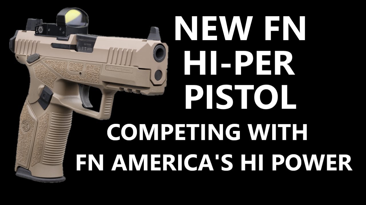 FN Hi-Per Pistol - FN competing with FN America's Hi-Power - YouTube