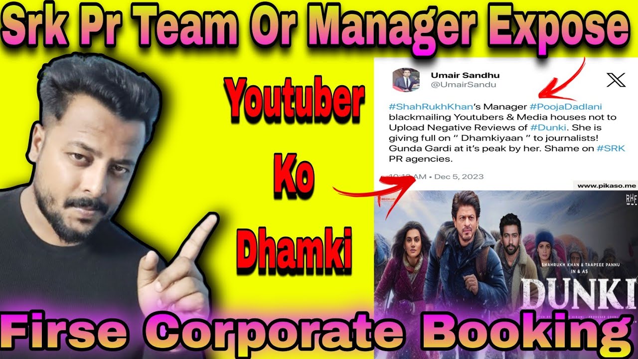 Dunki Corporate Booking Plan || Srk Manager Poja Daldani Expose ...
