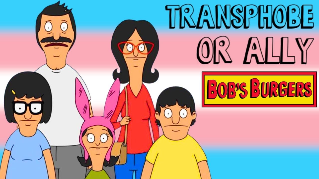 Transphobe or Ally: Bob's Burgers - YouTube