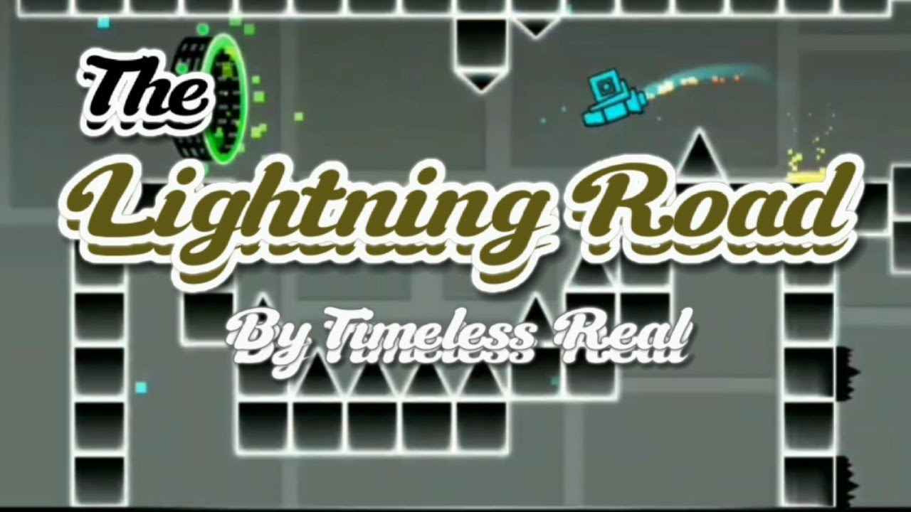 The Lightning Road 100% - YouTube