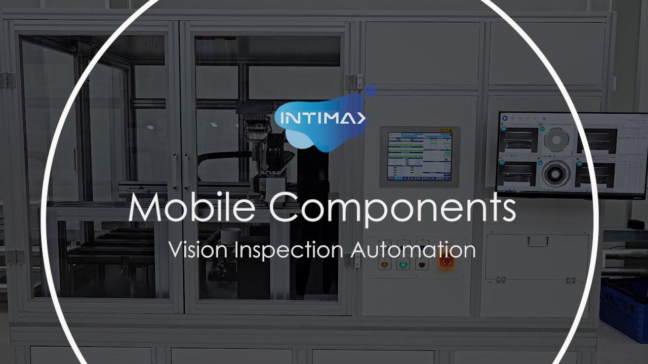 [INTIMAX] Mobile Component Vision Inspection - YouTube