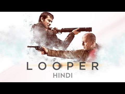 Looper Hollywood movie hindi fact and story |movies review |explained ...