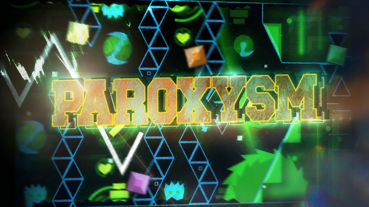 Paroxysm 100% (21st extreme) | Geometry Dash - YouTube