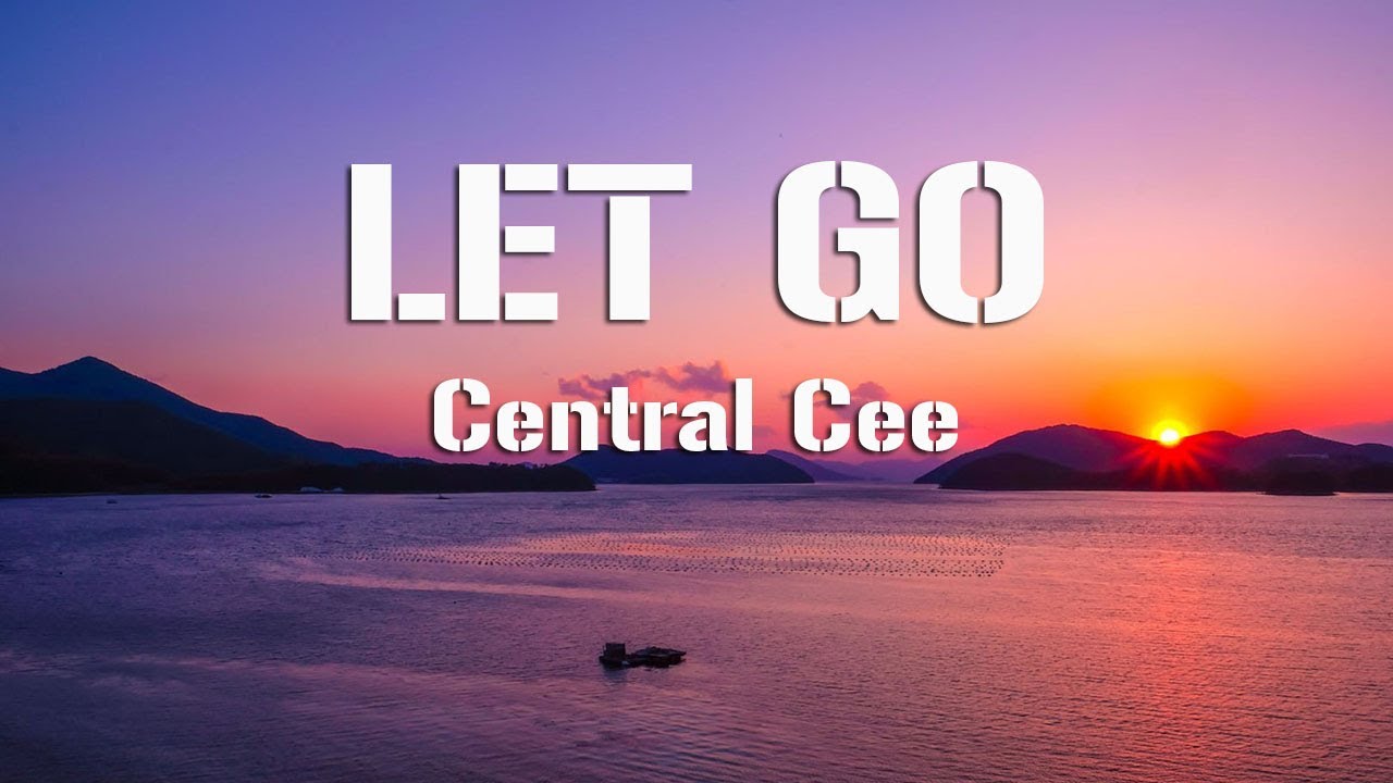 Central Cee - LET GO (Lyrics) - YouTube