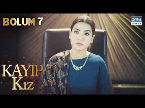 Kayıp Kız | 7. Bölüm | Türkçe Dublajlı | FC1O