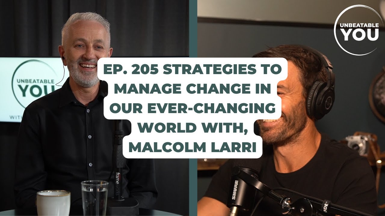 EP. 205 Strategies to manage change in our ever-changing world with ...