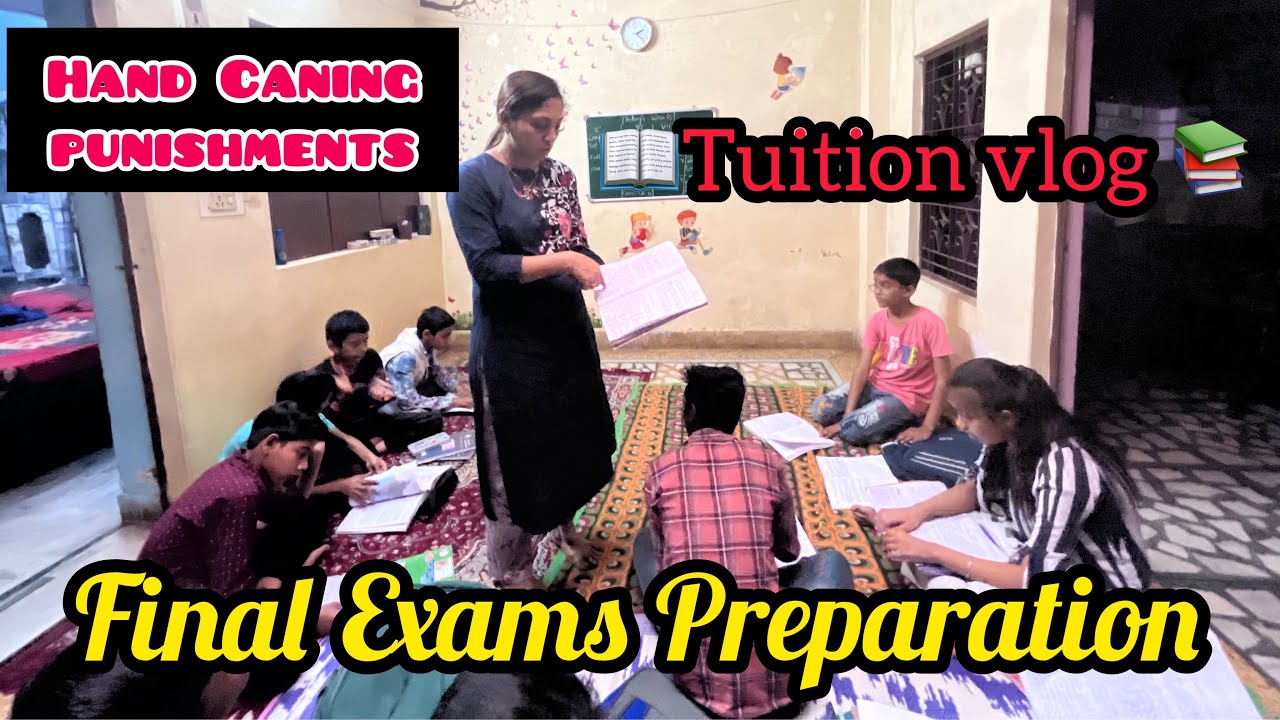 Hand Caning Punishments 📖tuition Vlog 📚 Final Exams Preparation