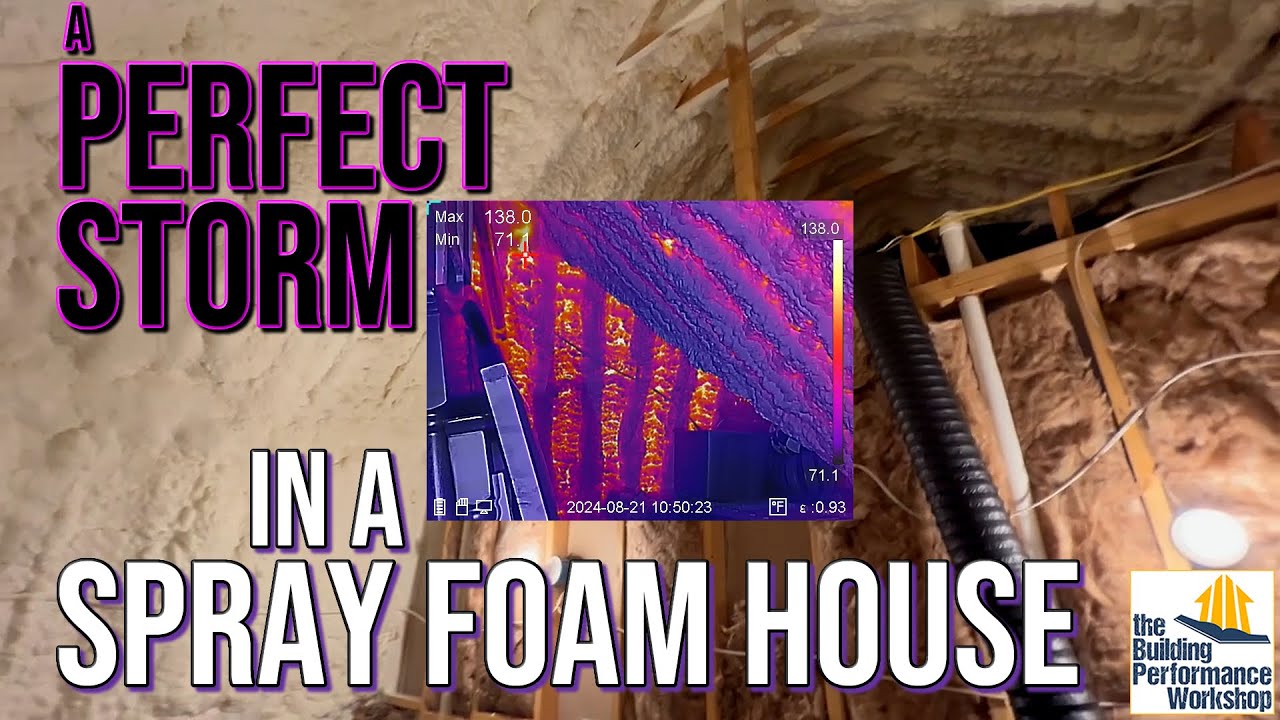 Spray Foam Insulation Disaster: Rarely Just ONE Mistake to Make Toxins ...