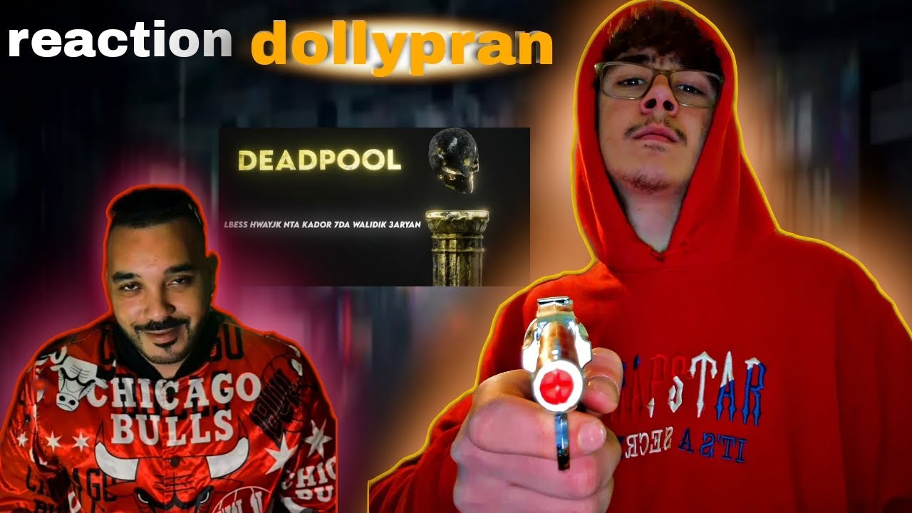 REACTION Dollypran - DEADPOOL | Clash Pause...! - YouTube