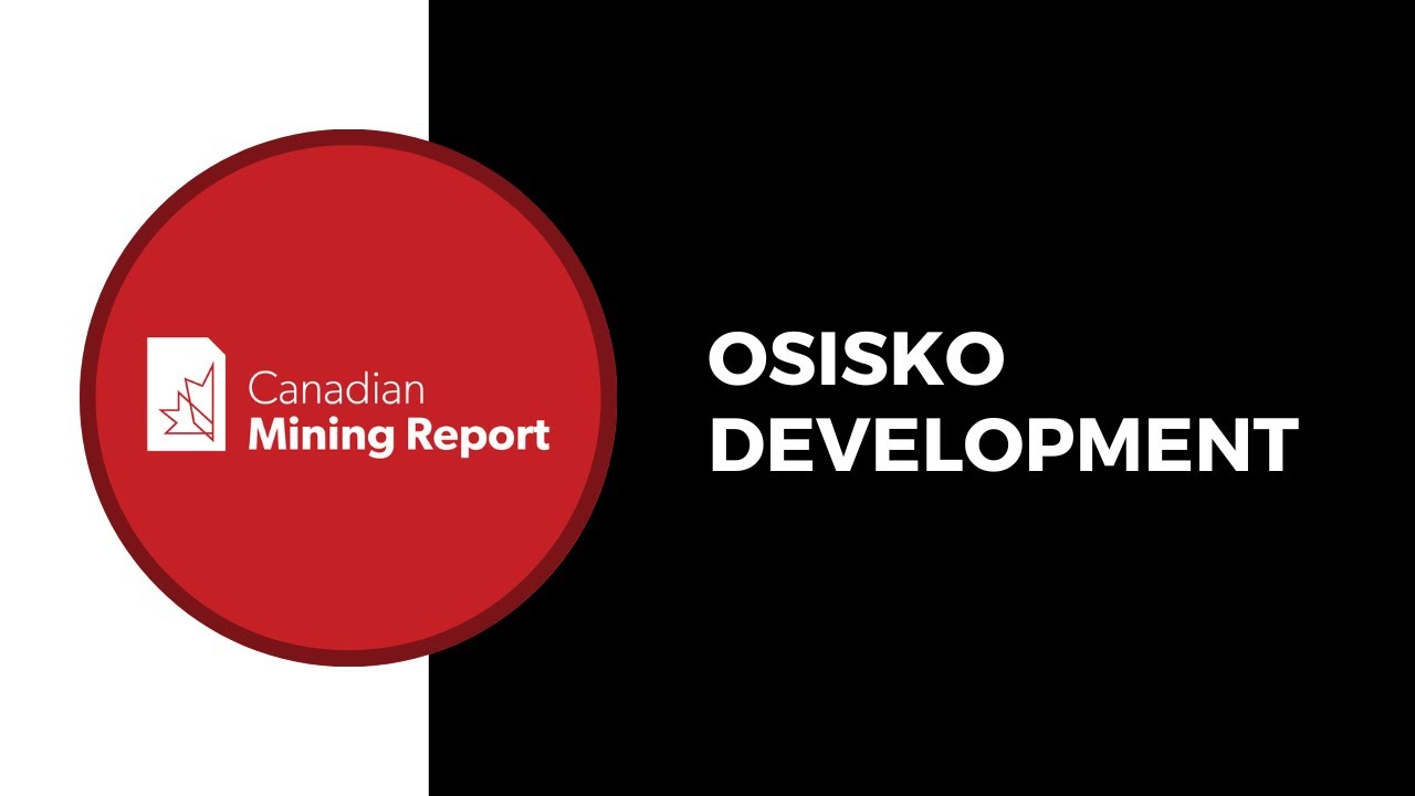 Osisko Development's Recent Pickup - Canadian Mining Report - YouTube