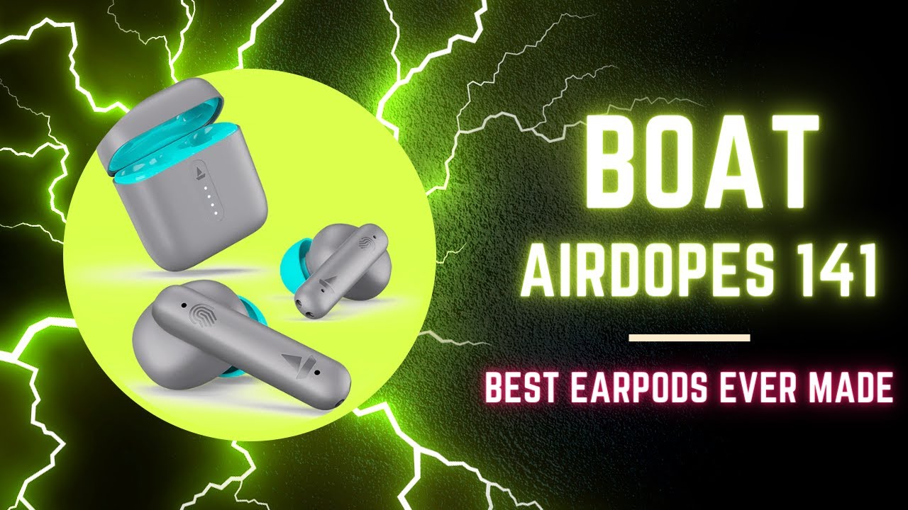 😍BOAT AIRDOPES 141| FEATURES & PERFORMANCE | BUDGET FRIENDLY EARPOD ...