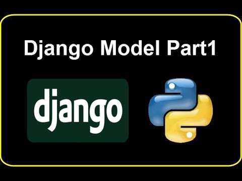 Modèles Django Part1 - YouTube