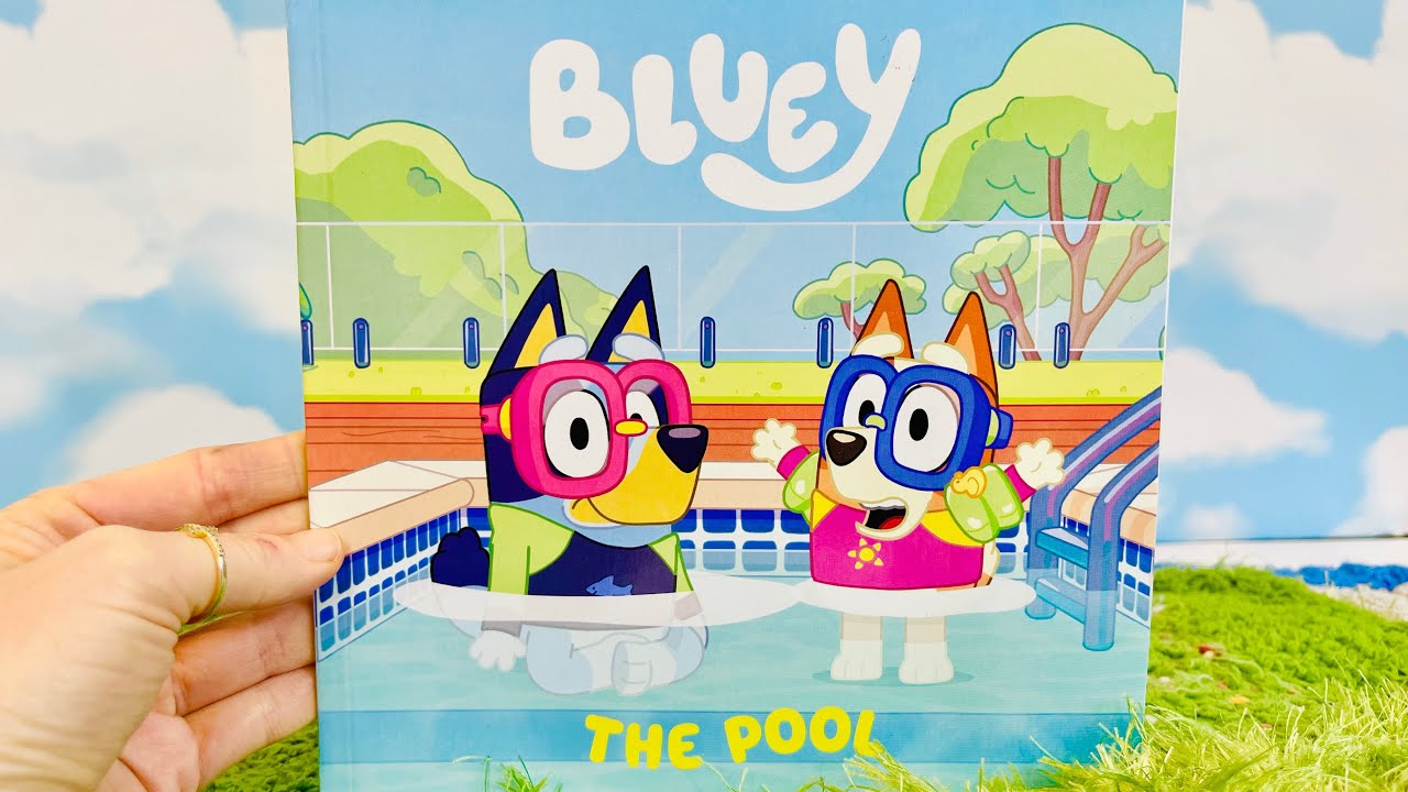 ‘THE POOL’ Bluey Reading Aloud Story Book Learning for Kids - YouTube