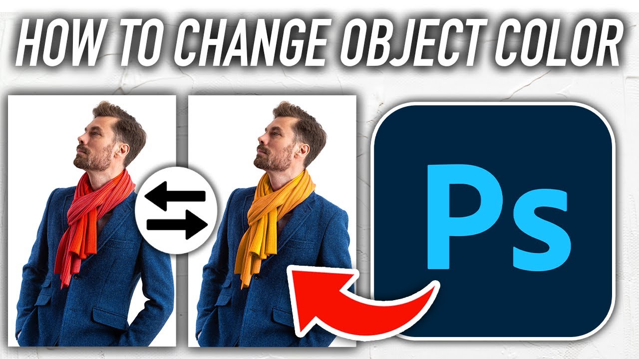 How to Change Color Of Object In Photoshop - Full Guide - YouTube