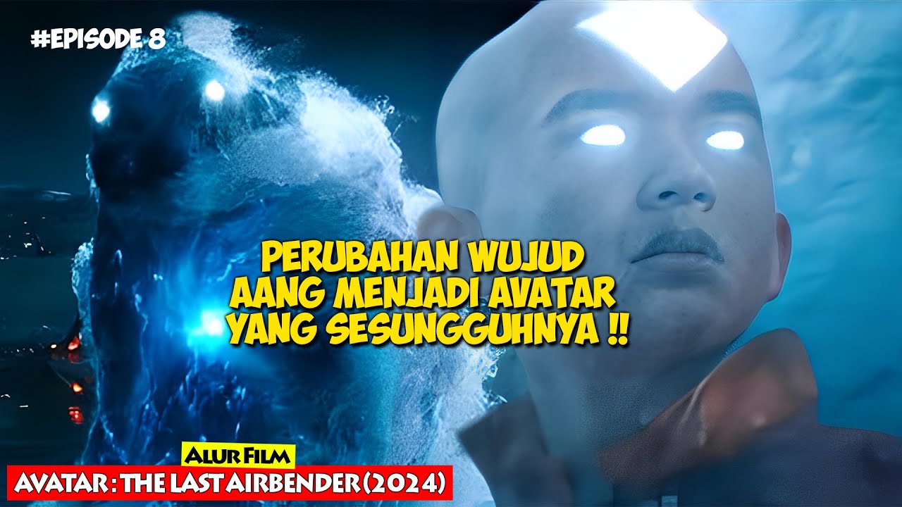 Aang Menjadi Avatar Yang Sesungguhnya Alur Cerita Film AVATAR : The ...