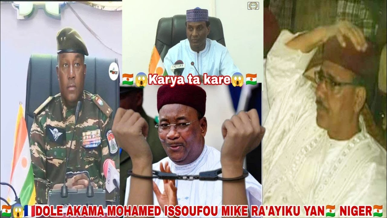 🇳🇪😱🇨🇵AKAMA MOHAMED ISSOUFOU YA ZAMA DOLE GA SABUWAR HOKUMAR🇳🇪NIGER🇳🇪 ...