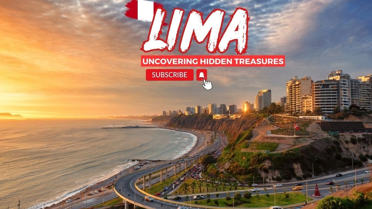 "Lima, Peru: Uncovering Hidden Treasures in the City of Kings" - YouTube