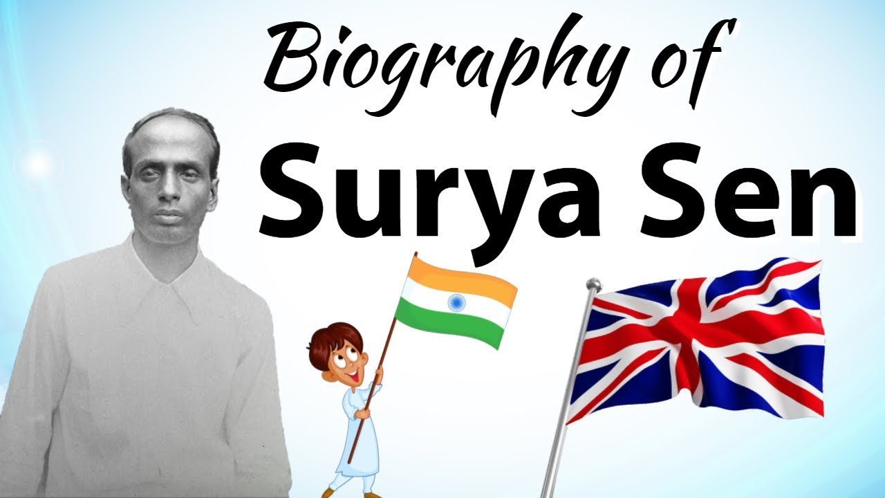Biography of Surya Sen - "Masterda" raided British armory in Chittagong ...