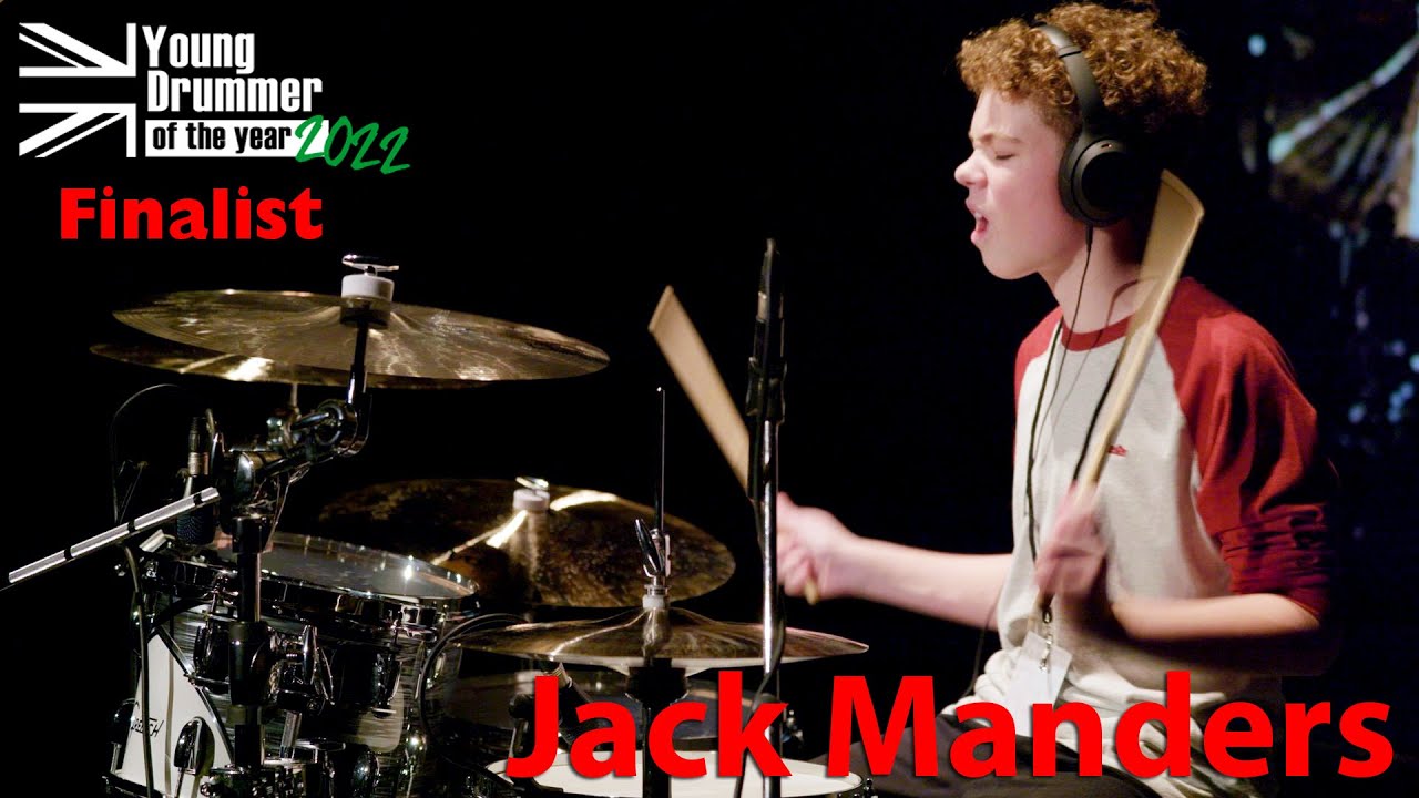 Young Drummer of the Year 2022 - Finalist - Jack Manders - YouTube