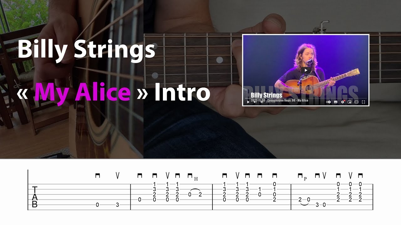 How to play "My Alice" (live version) intro of Billy Strings - Guitar ...