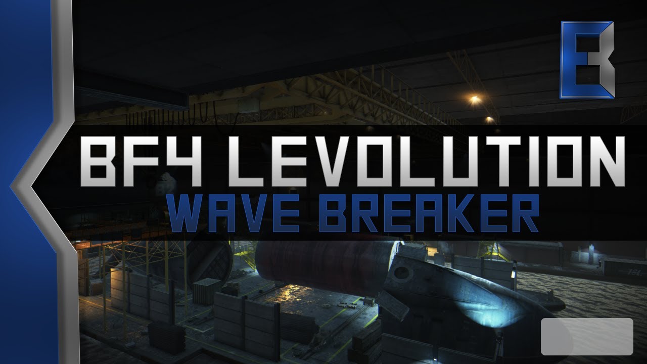 BF4 Levolution Guide - Wave Breaker - YouTube