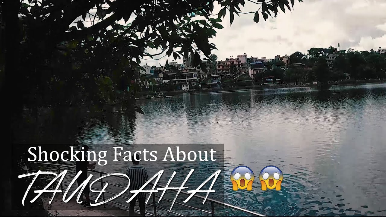It Feels Good !! Taudaha Lake || Amazing Myth of Taudaha - Kathmandu ...