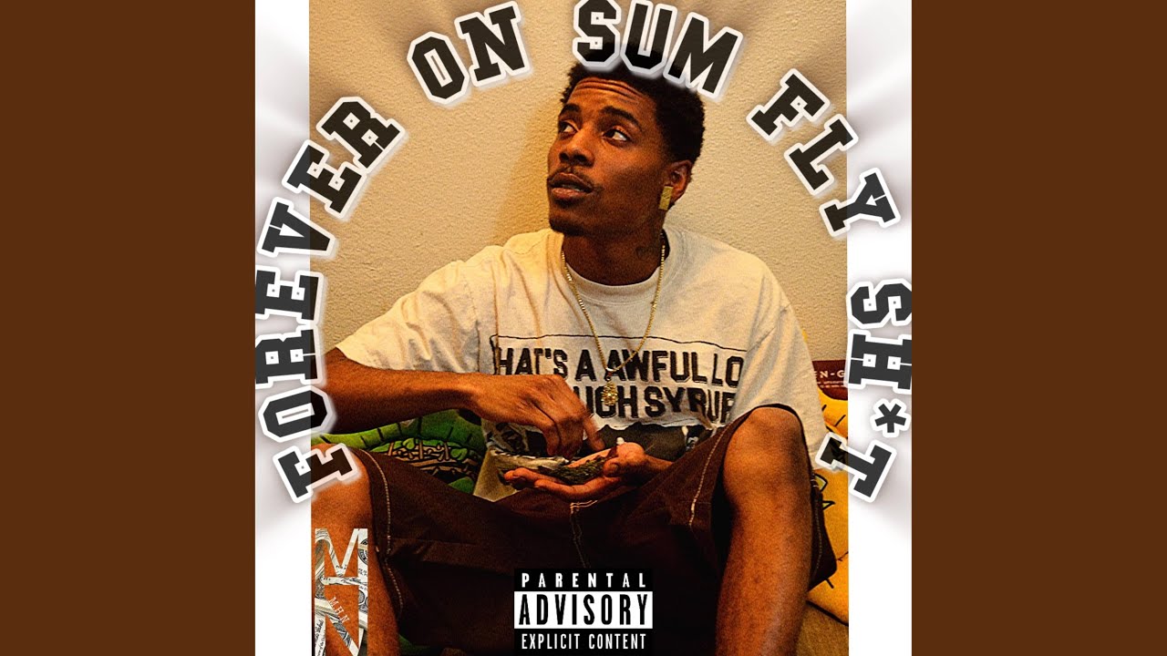 Forever On Sum Fly Shit - YouTube