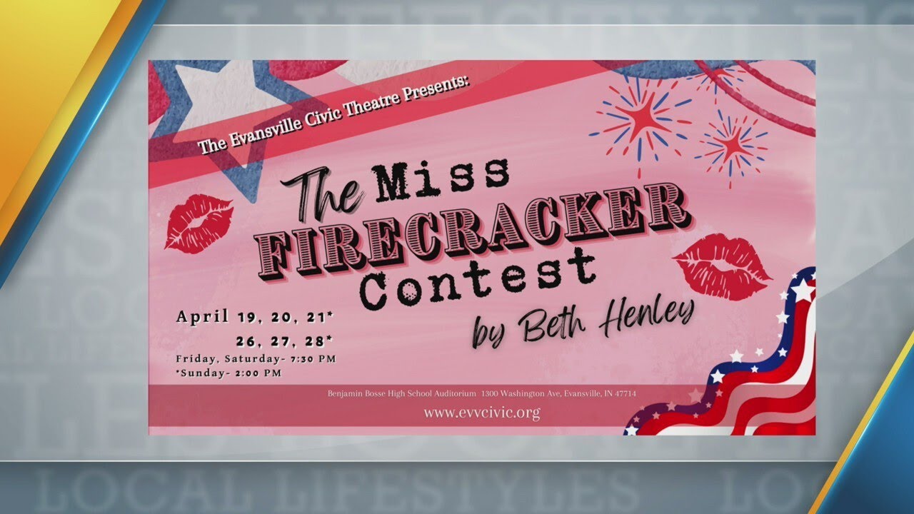 Evansville Civic Theatre Presents: The Miss Firecracker Contest - YouTube