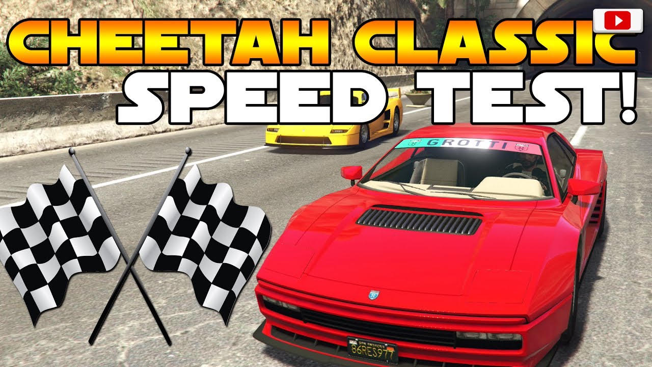 😍🏁Cheetah Classic Speed+Race Test!🏁😍 [GTA 5 Online Gunrunning Update ...