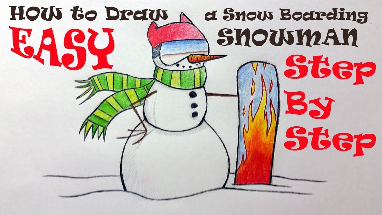 How To Draw a SNOWMAN Snowboarder - YouTube