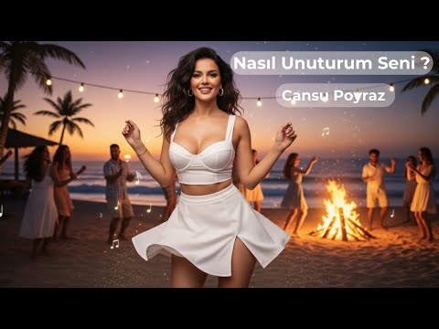 Nasıl Unuturum Seni