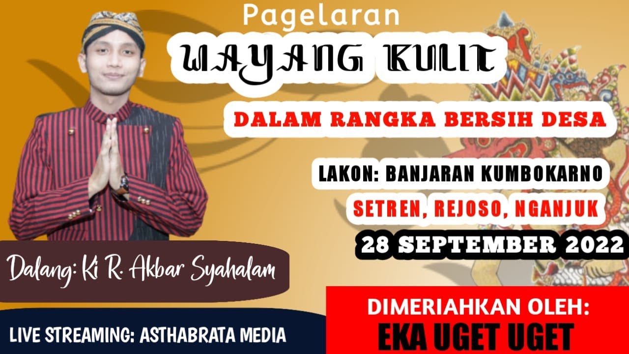 LIVE WAYANG KULIT DALANG \\ KI R AKBAR SYAHALAM LAKON BANJARAN ...