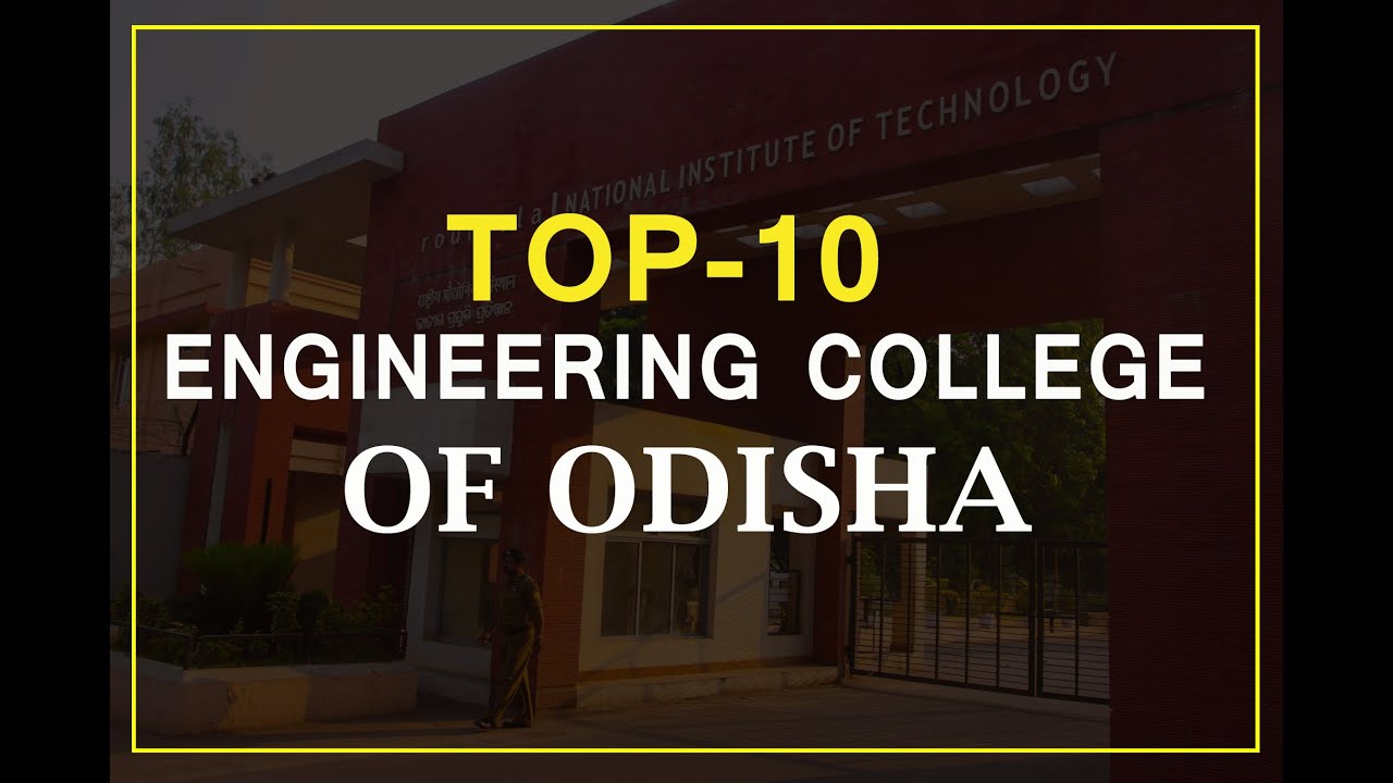 Top 10 Engineering College of Odisha | Review | Odisha | Engineering ...