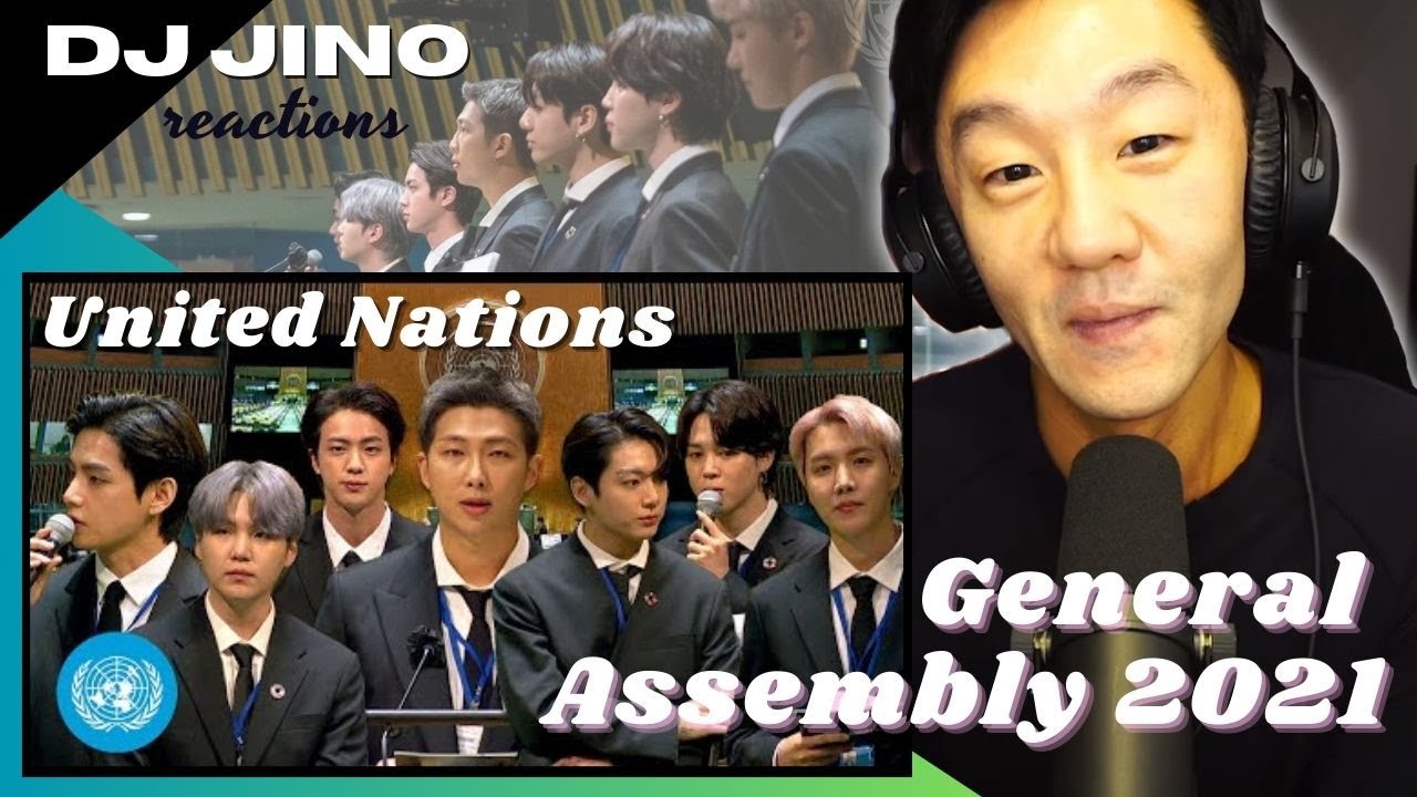 DJ REACTION to KPOP - BTS AT THE UNITED NATIONS GENERAL ASSEMBLY 2021 - YouTube