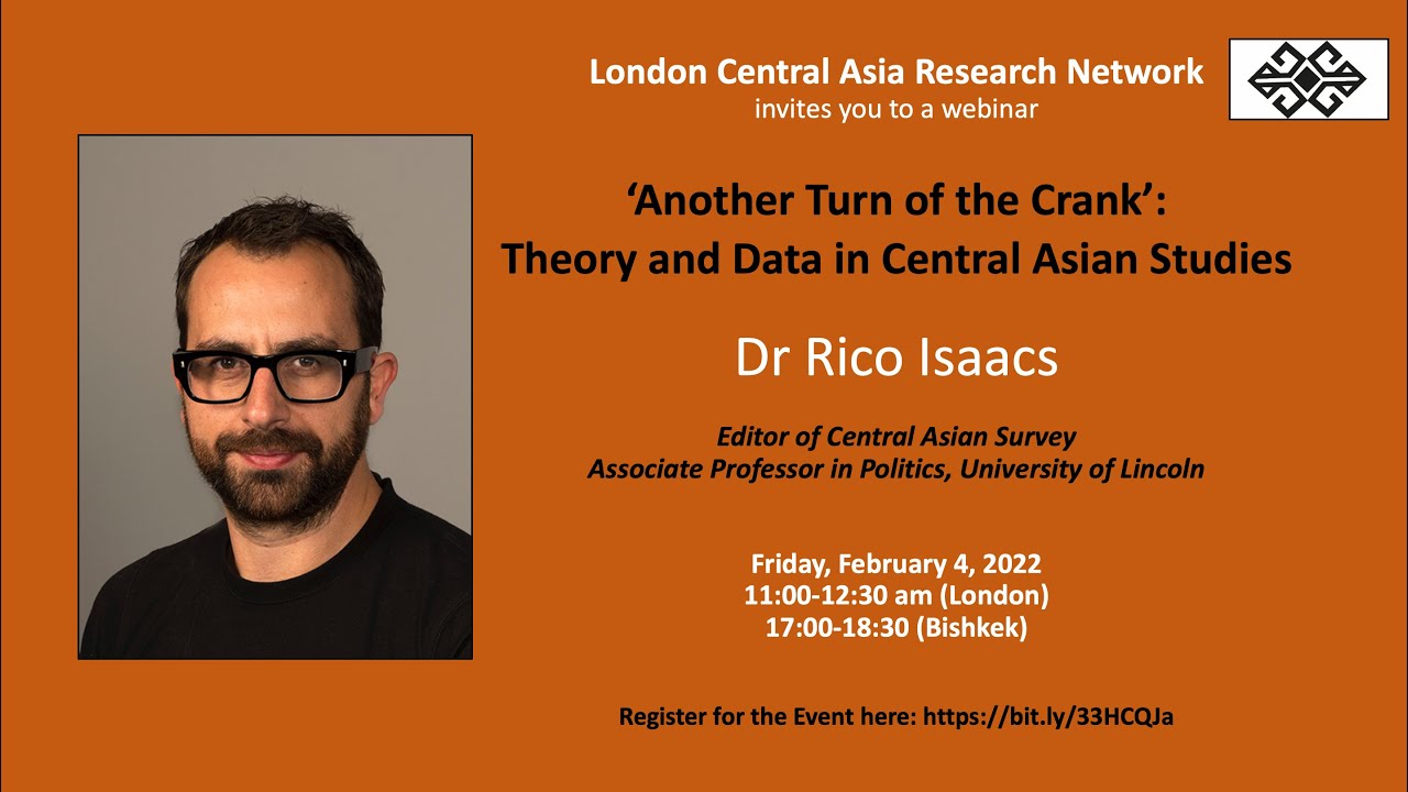 Ass. Prof. Rico Isaacs on Theory and Data in Central Asian Studies, 4 ...