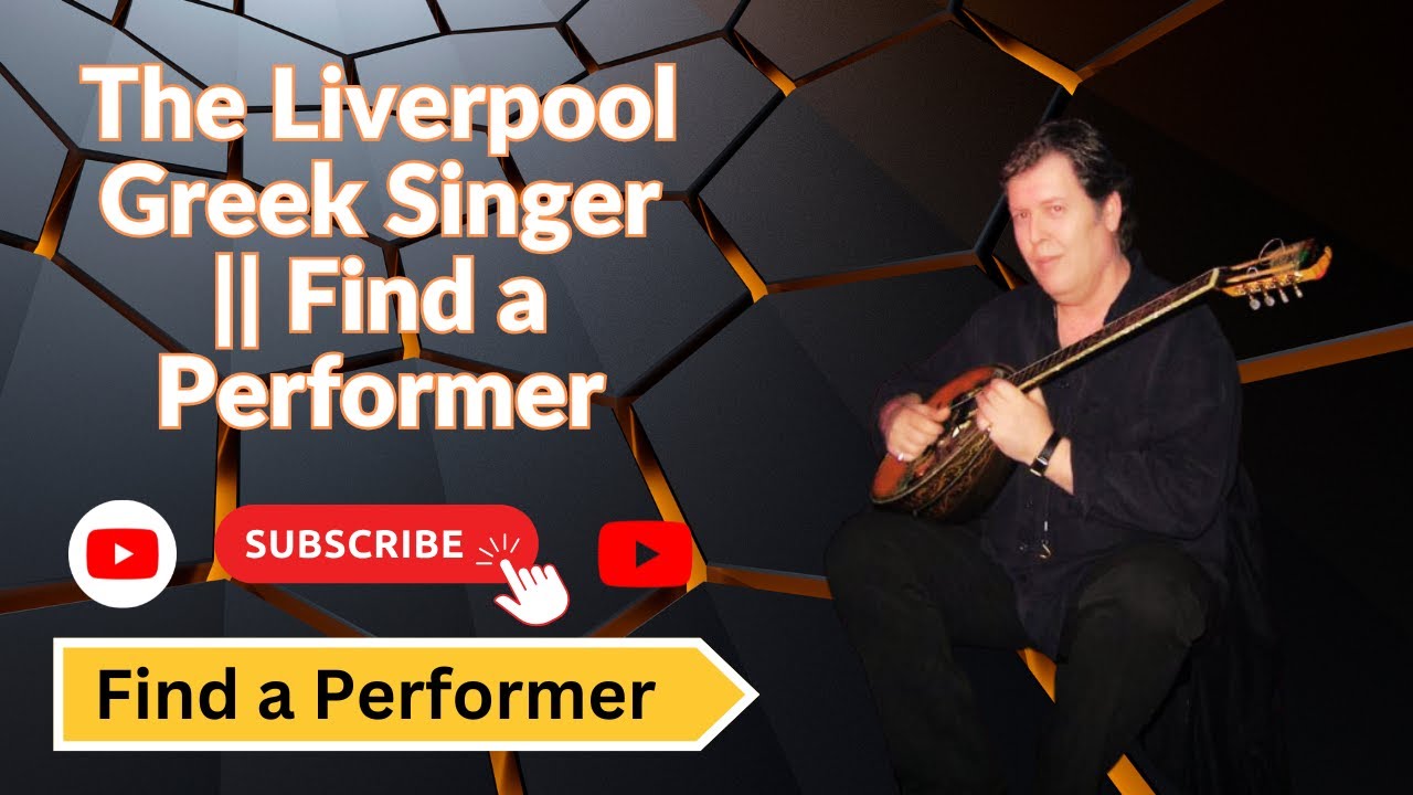 The Liverpool Greek Singer || Find a Performer - YouTube