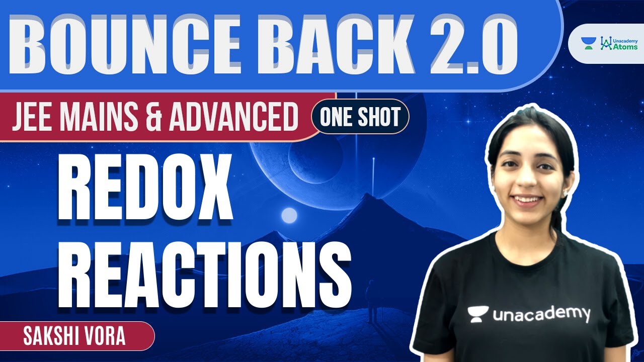 Redox Reactions | One Shot | #BounceBack2.0 | JEE Chemistry | Sakshi Vora - YouTube
