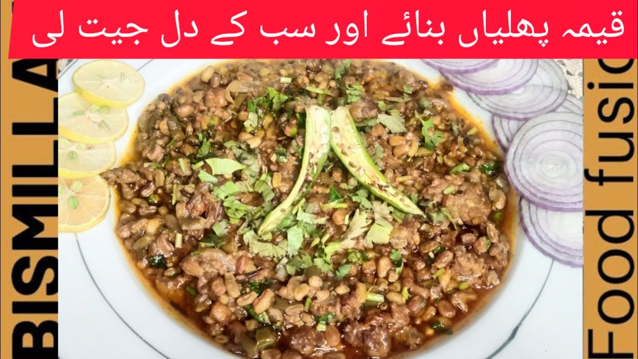 rawan ki phaliyan Keema recipe by Bismillah food fusion - YouTube