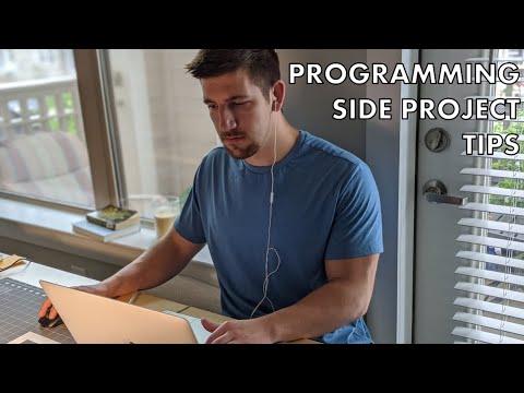 A Few Quick Tips On Programming Side Projects - YouTube