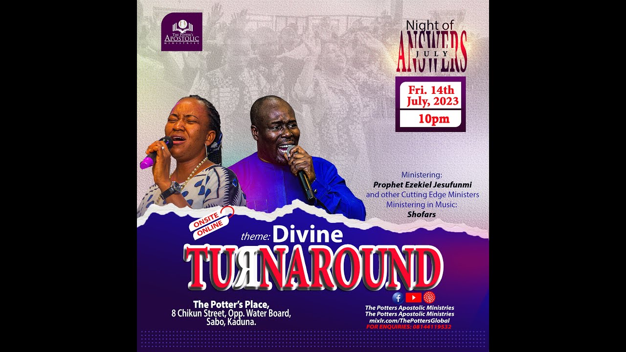 DIVINE TURNAROUND || NIGHT OF ANSWERS (JULY EDITION) || FRIDAY,14TH ...