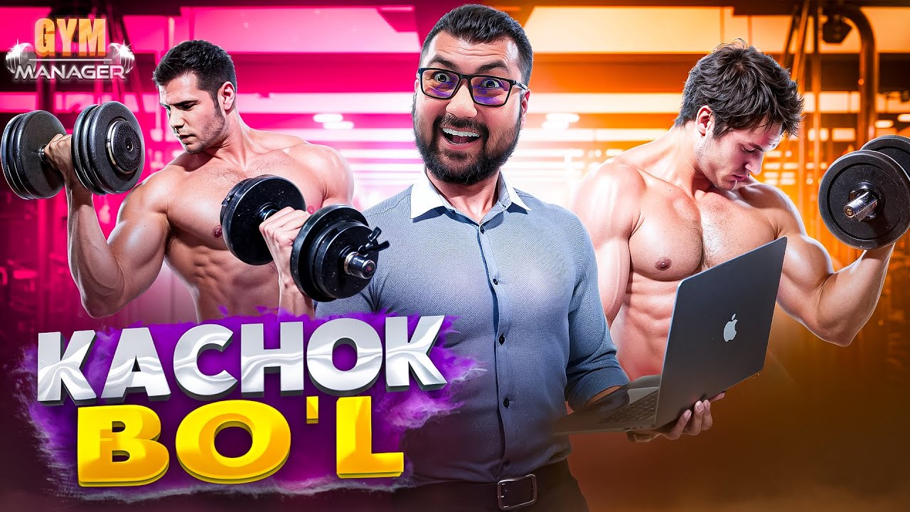 GYM MANAGER / KACHOK BO'L #1 / UZBEKCHA LETSPLAY - YouTube