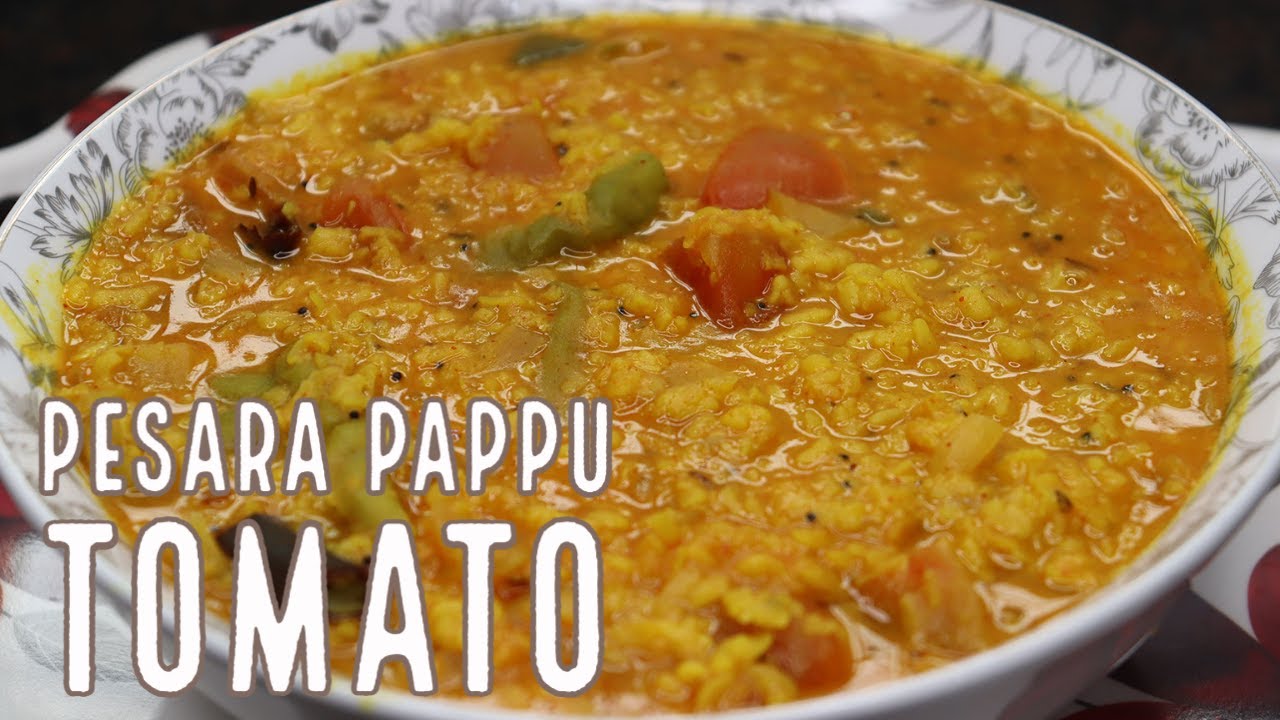 Pesara Pappu Tomato Recipe - YouTube