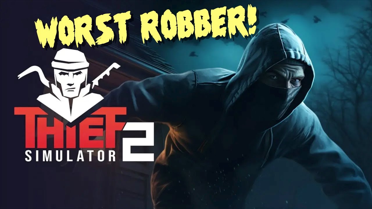 COME RIDE WITH THE WORST ROBBER IN THE WORLD! 😂🤣 [THIEF SIMULATOR 2 #1 ...
