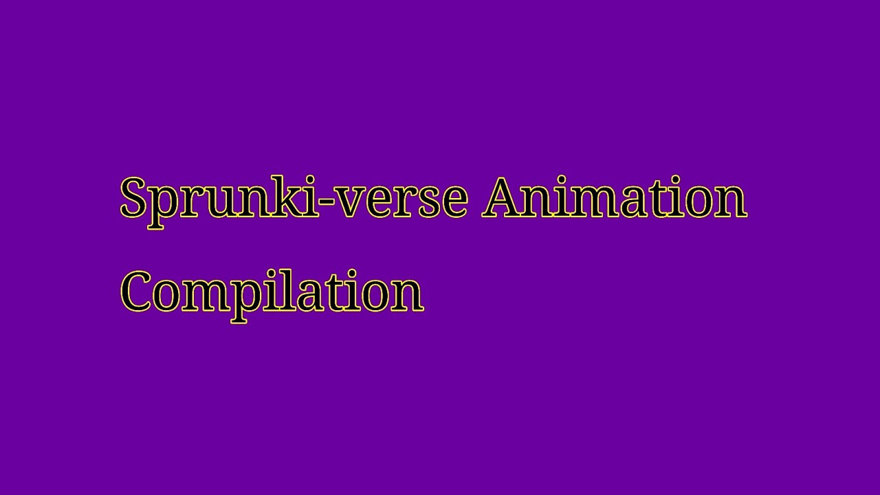 Sprunki-verse Animation Comp(End of 2025) - YouTube
