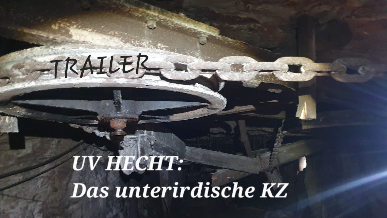 UV Hecht:Das unterirdische KZ (Trailer) - YouTube