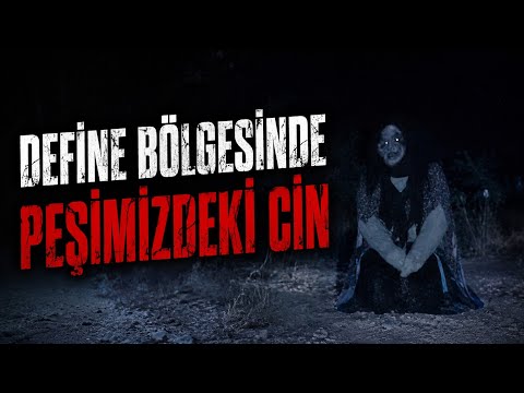 Define bölgesinde Peşimizdeki Cin Paranormal olaylar 
