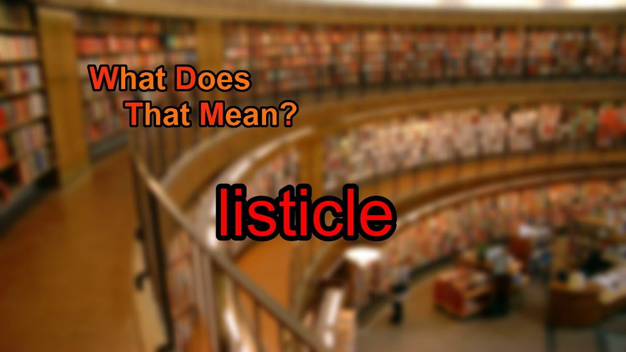 What does listicle mean? - YouTube