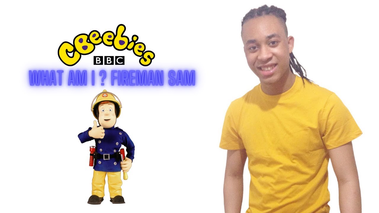 CBeebies - What am I ? Fireman Sam - YouTube