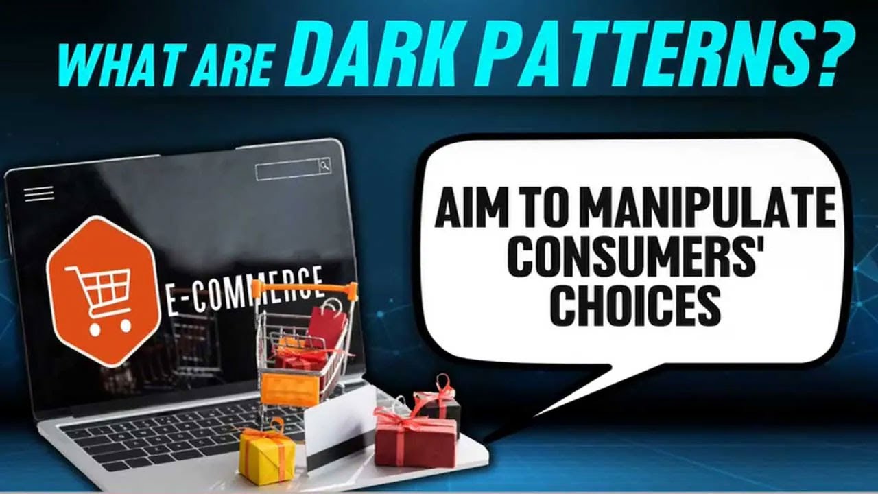 Dark Patterns In E-Commerce: Why It Matters To Indian Consumers - YouTube