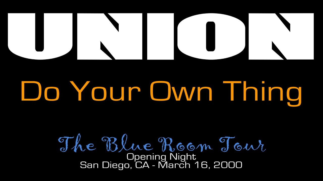 UNION - Do Your Own Thing - San Diego, CA 2000 - YouTube